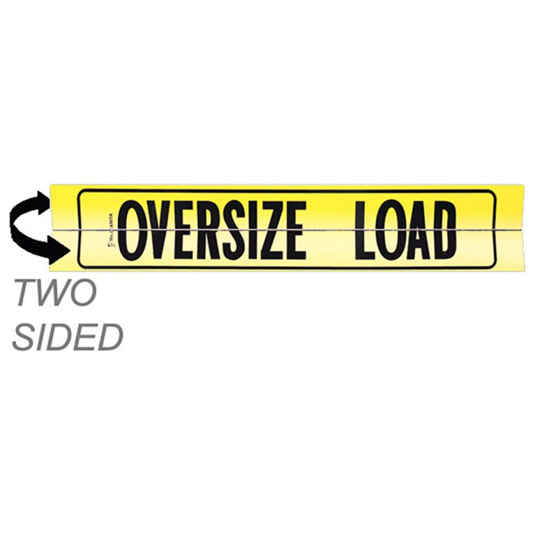 12 x 72 OVERSIZE LOAD Two Sided Hinged Reflective Aluminum Sign With Border