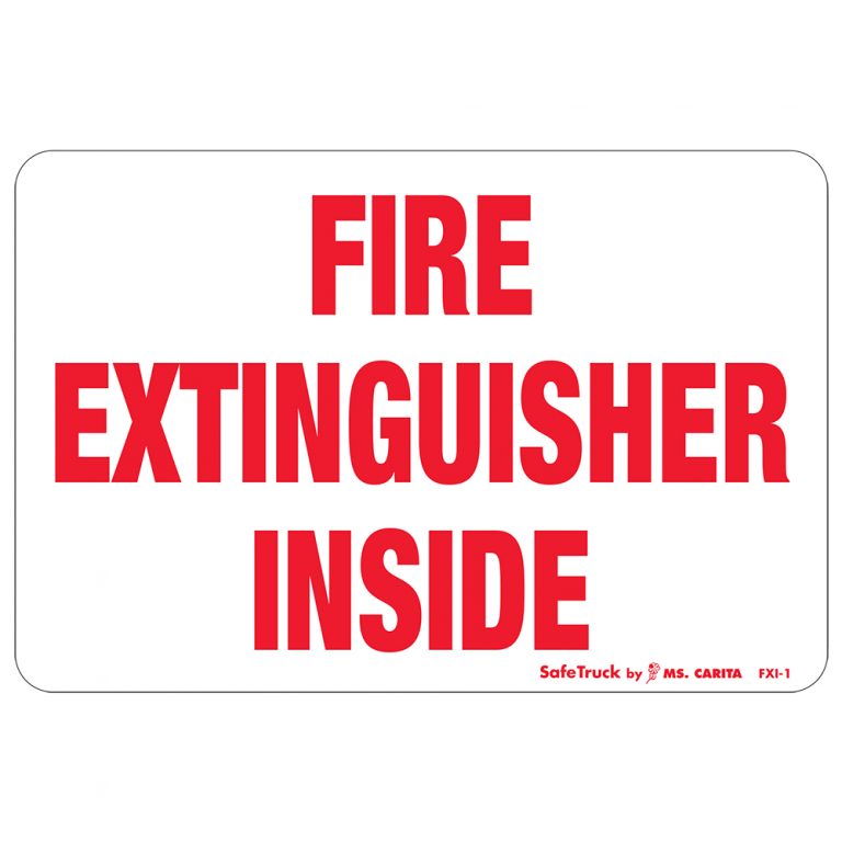 FIRE EXTING. INSIDE - Ms. Carita Safetruck