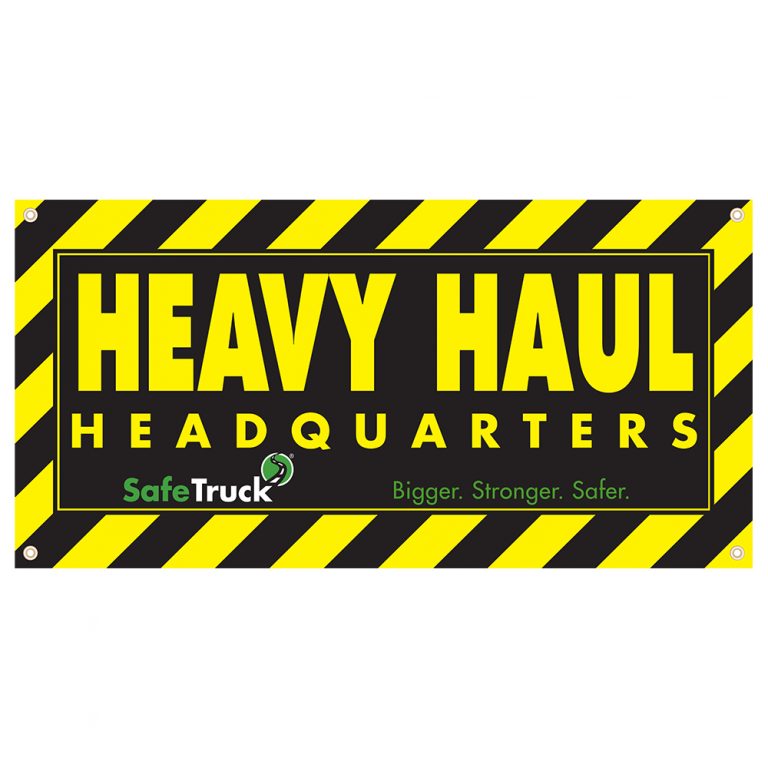 HEAVY HAUL HQ SIGN - Ms. Carita Safetruck