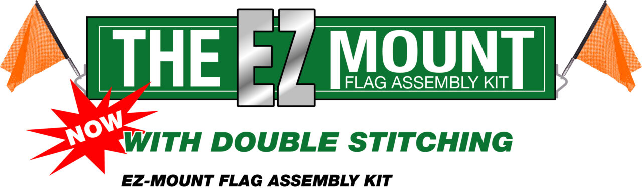 EZ-Mount Flag Assembly - Ms. Carita Safetruck